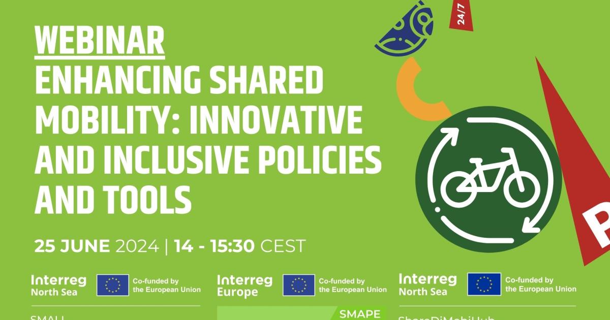 Webinar- Enhancing shared mobility: Innovative and inclusive policies and tools ShareDiMobiHub ...